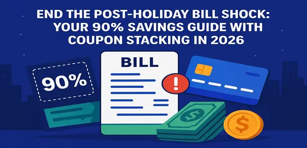 End The Post-Holiday Bill Shock: Your 90% Savings Guide With Coupon ...